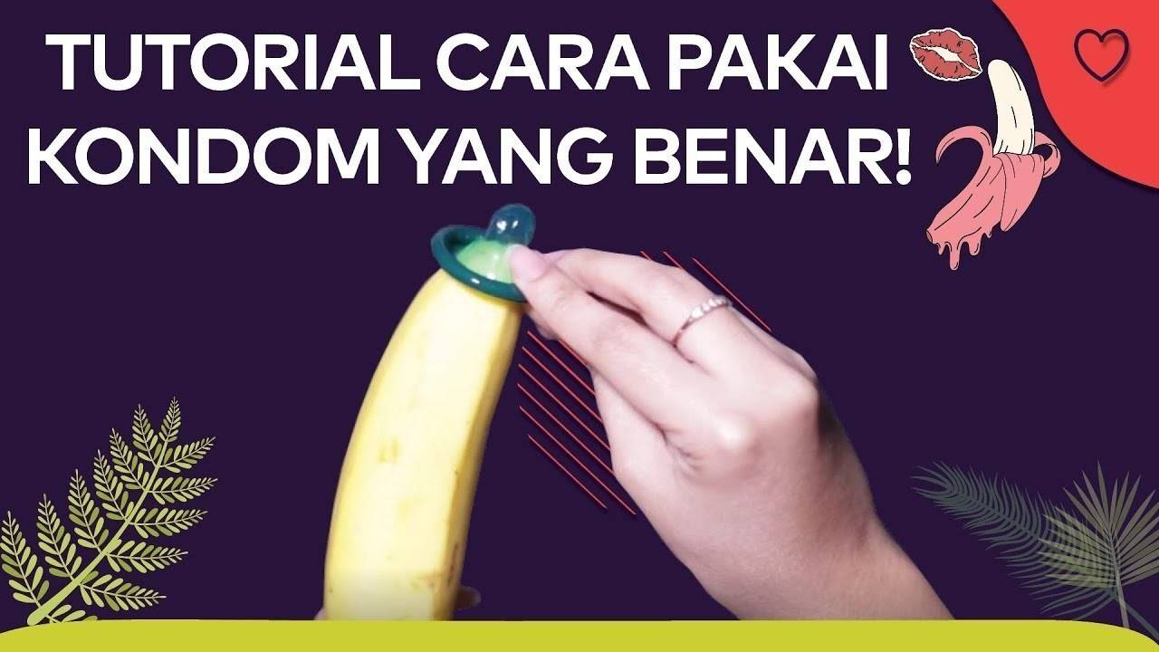 TUTORIAL | CARA PAKAI KONDOM YANG BENAR!! by AsmaraKu.com | Vidio