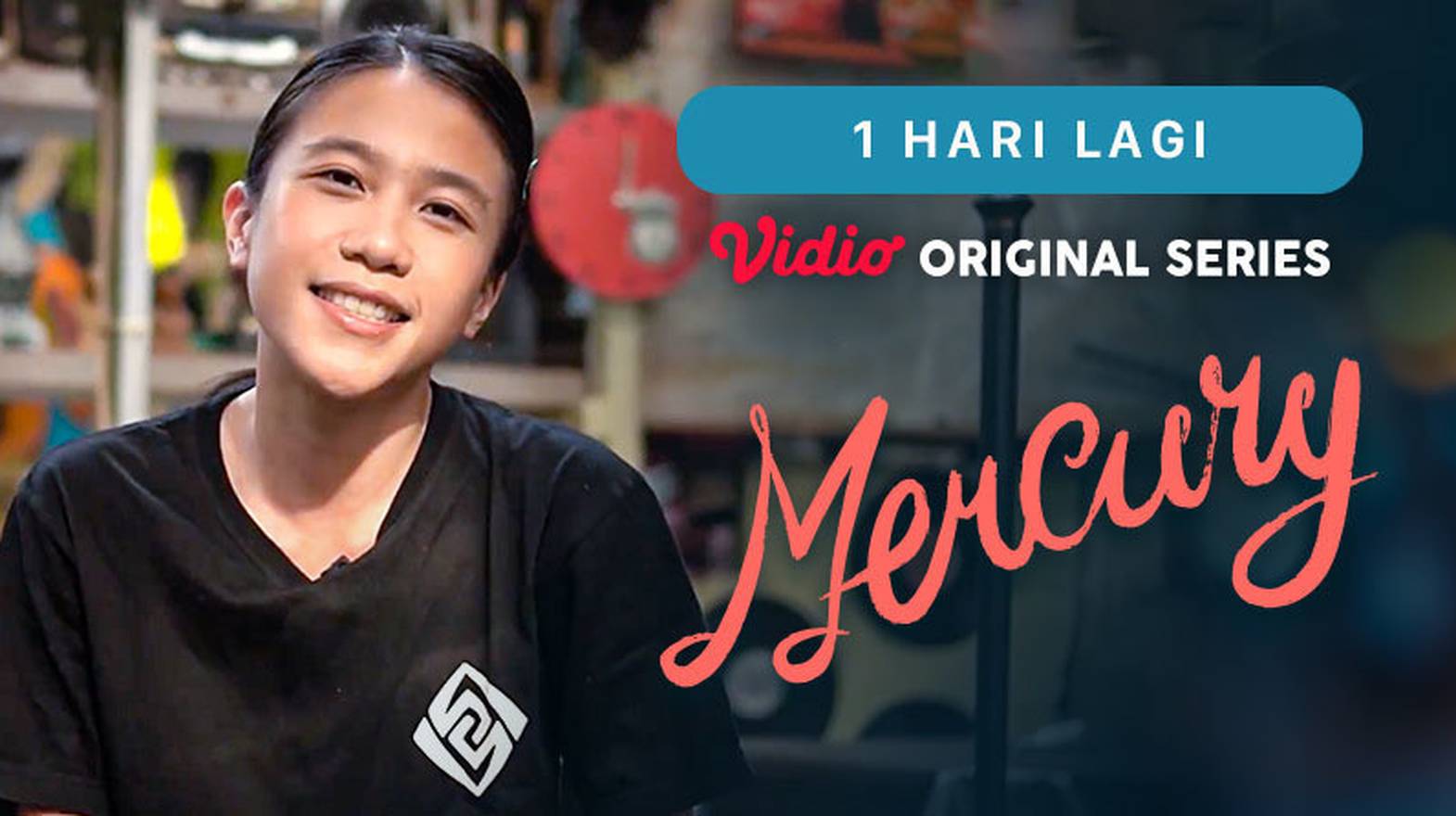 [Gratis] Mercury - Mercury - Vidio Original Series | 1 Hari Lagi (2022 ...