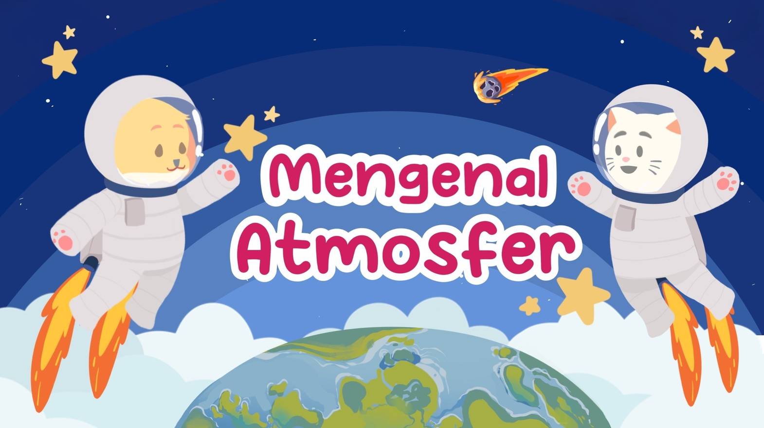 Studycle Kids - Petualangan Miko dan Milo - Petualangan Miko & Milo: Mengenal Atmosfer | Belajar ...