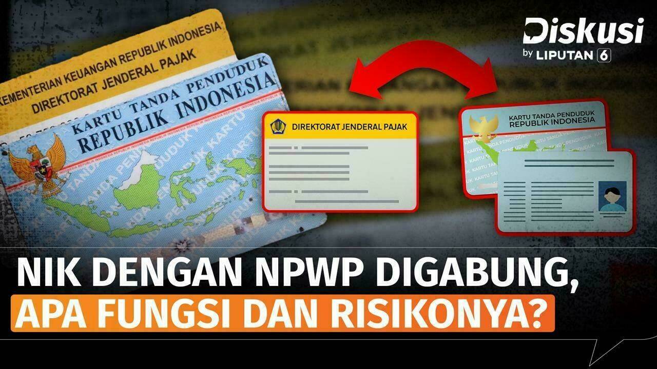 Padankan NIK KTP Dengan NPWP, Gimana Caranya? Apa Dampaknya? | Diskusi ...