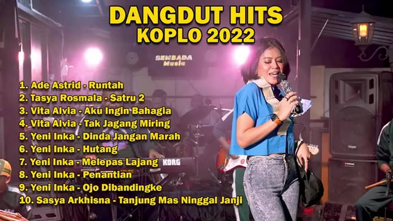 DANGDUT HITS KOPLO 2022 | Vidio