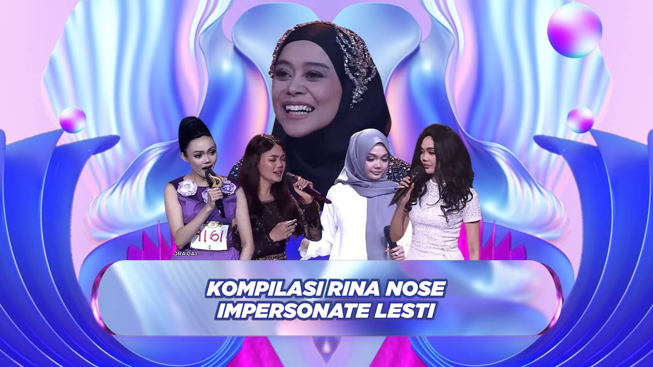 Seberapa Mirip? Kumpulan Rina Nose Impersonate Lesti dari Audisi Hingga ...