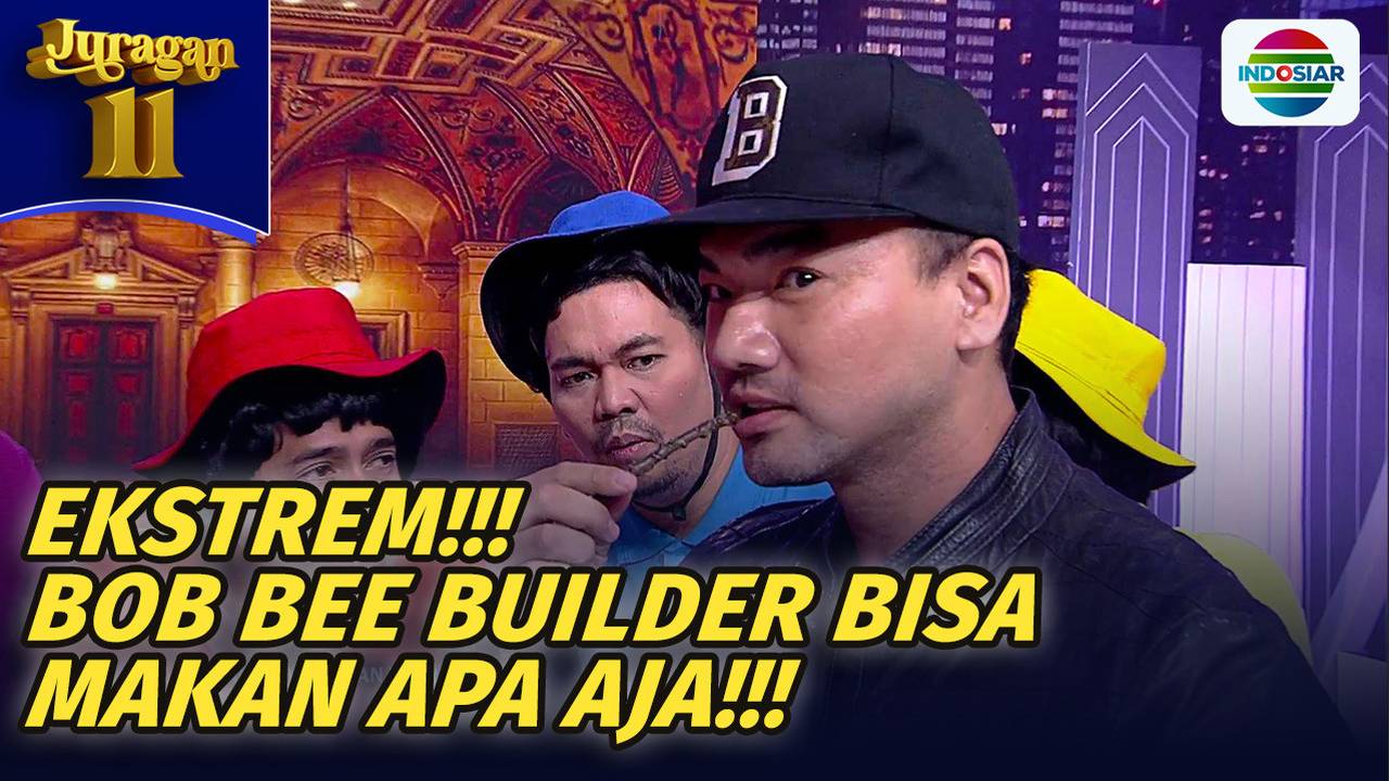 Ekstreem!! Bob Bee Builder Suka Makan Apa Aja!!! Kumis Kucing Hingga Brotowali !! | Juragan 11 ...