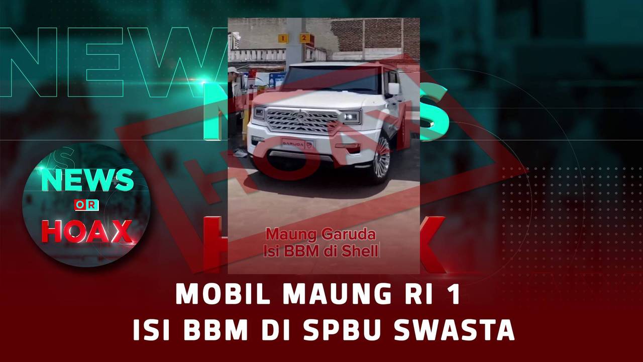 Hoax Mobil Maung R1 Isi BBM di SPBU Swasta | NEWS OR HOAX - Kompas TV | Vidio