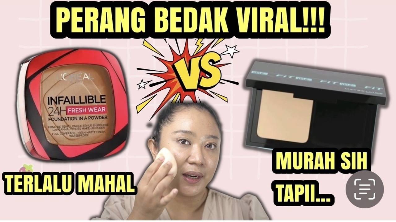 BATTLE BEDAK VIRAL LOREAL INFALLIBLE VS MAYBELLINE FIT ME