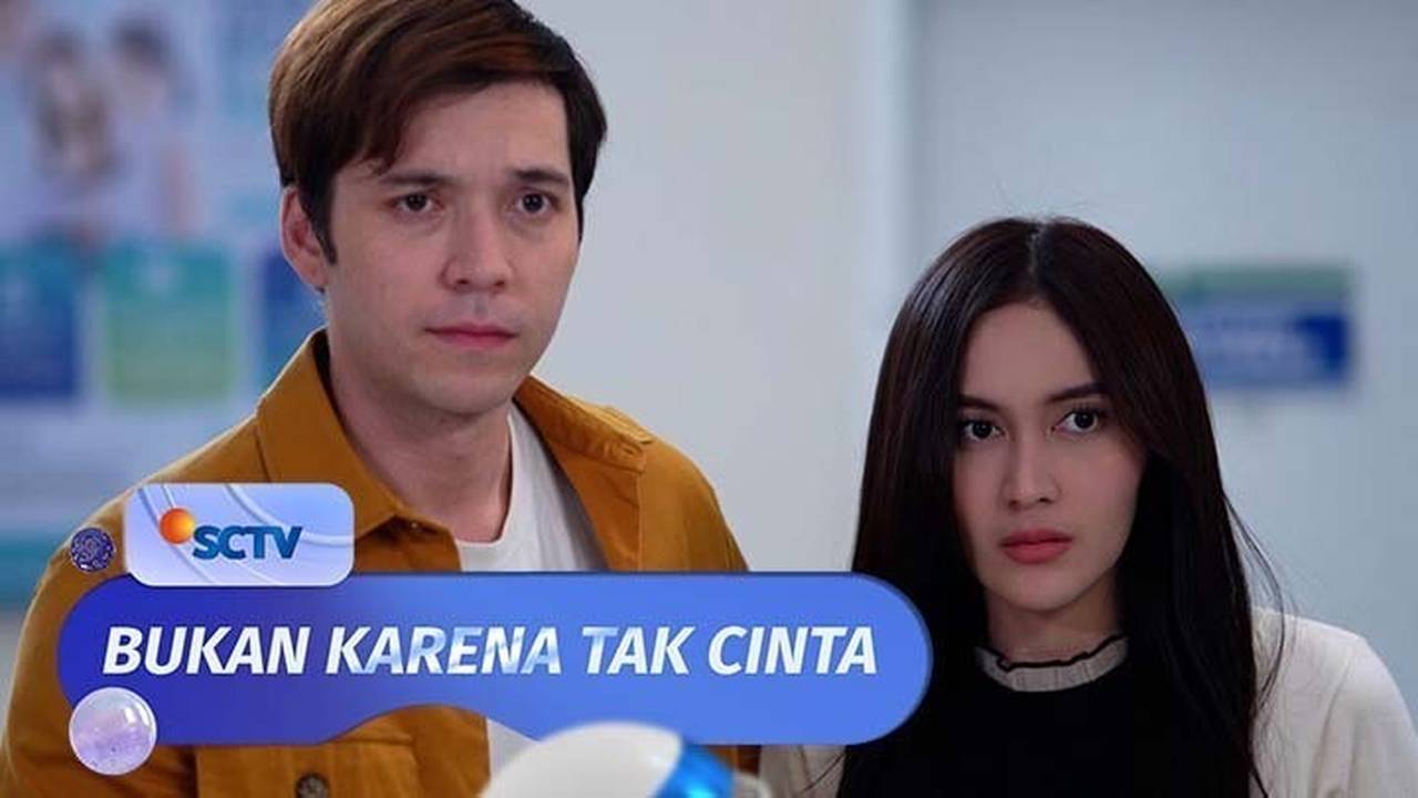 Bukan Karena Tak Cinta - Episode 13 | Part 1/2 (2025) | Vidio