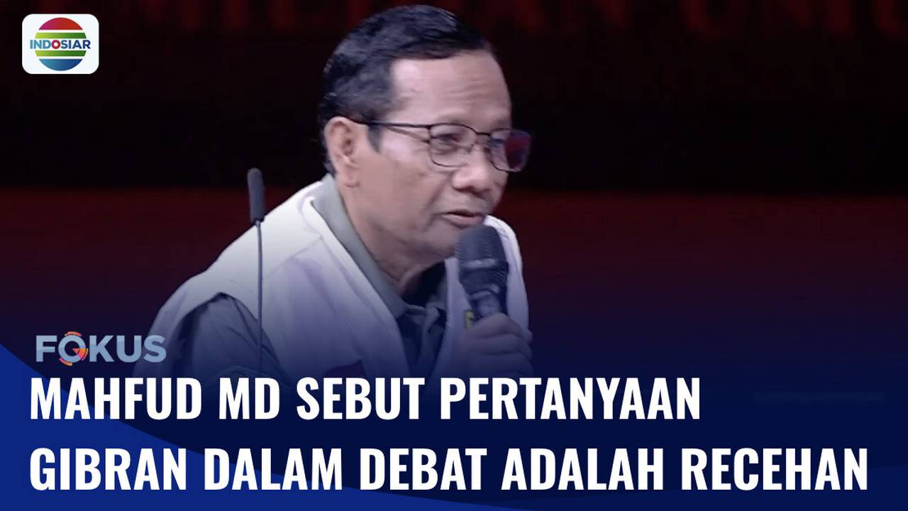 Panas! Mahfud MD Sebut Pertanyaan Gibran di Debat Hanya Recehan | Fokus ...