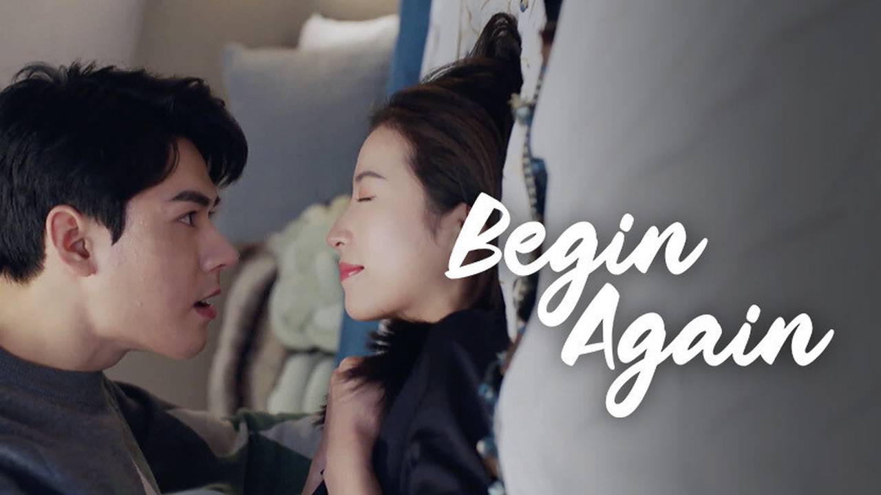 Nonton Begin Again - Episode 7 | Drama China Sub Indo
