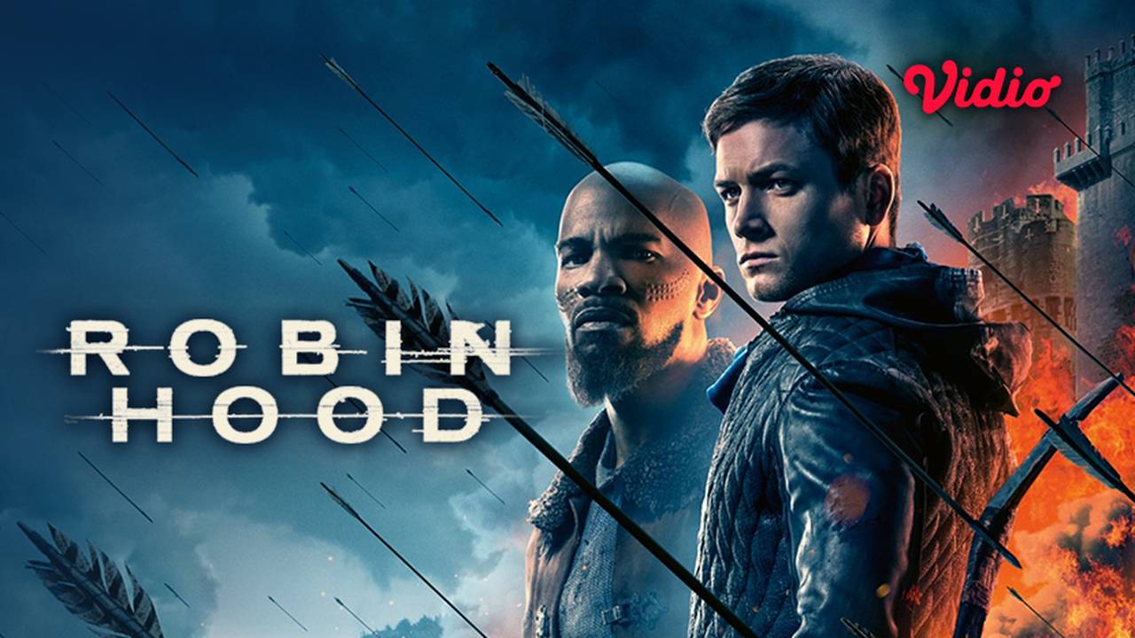 Nonton Robin Hood (2018) Sub Indo | Vidio