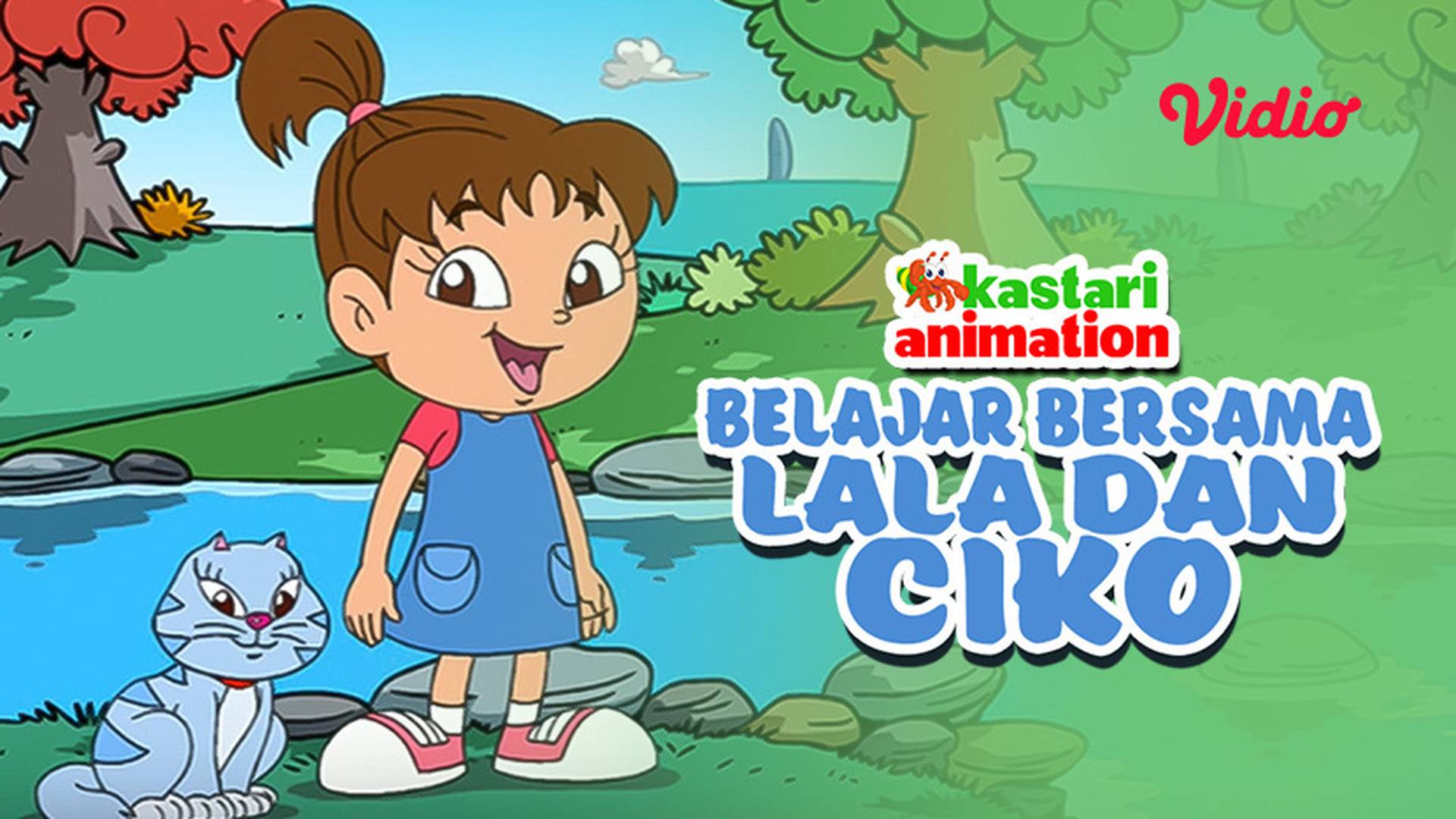 Streaming Belajar Bersama Lala Dan Ciko (2021)