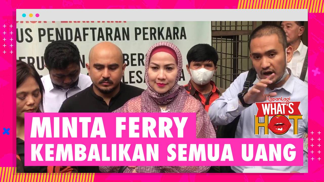 Venna Melinda Minta Ferry Irawan Kembalikan Semua Biaya Termasuk Cicilan Hingga Uang Pulsa ...