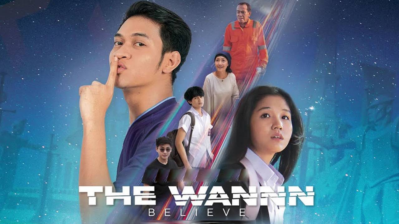 Sinopsis The Wannn Believe (2022), Film Indonesia 13+ Genre Drama, Versi Author Hayu Full Movie ...