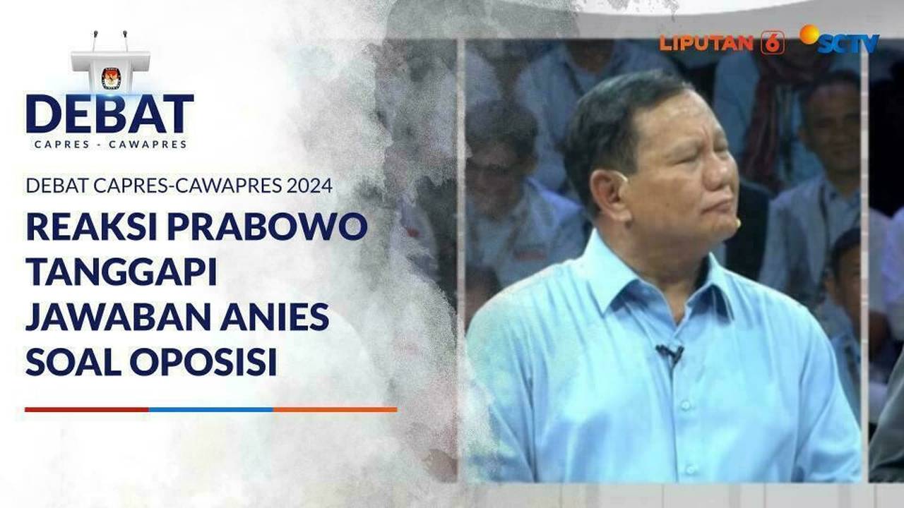 Reaksi Prabowo Tanggapi Jawaban Anies soal Oposisi | Liputan 6 - SCTV | Vidio