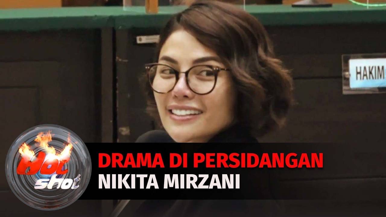 Drama Di Persidangan Nikita Mirzani | Hot Shot Spesial | Vidio