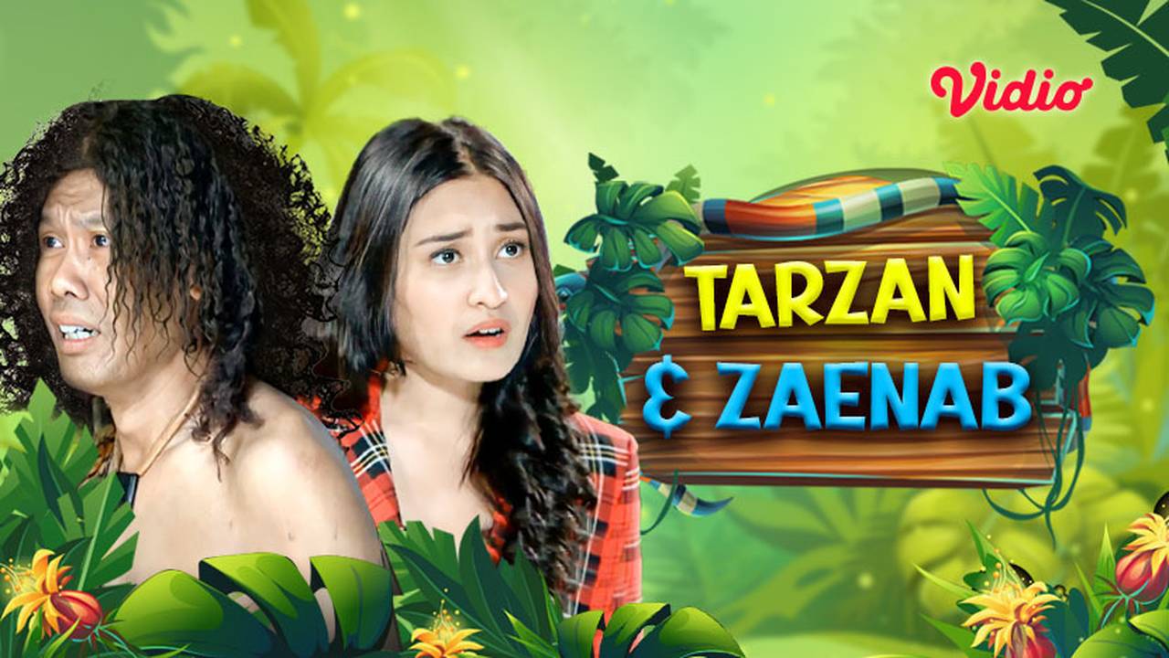 Streaming Tarzan dan Zaenab (Sinetron SCTV)