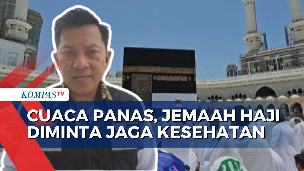 Waspada! Diperkirakan Suhu di Mekkah Capai 48-50 Derajat Celsius Pada ...