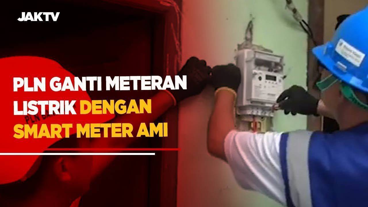 PLN Ganti Meteran Listrik Dengan Smart Meter AMI - jaktv.official | Vidio