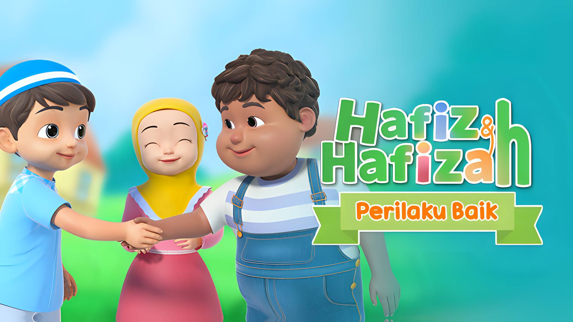 Streaming Perilaku Baik Hafiz & Hafizah (2021)