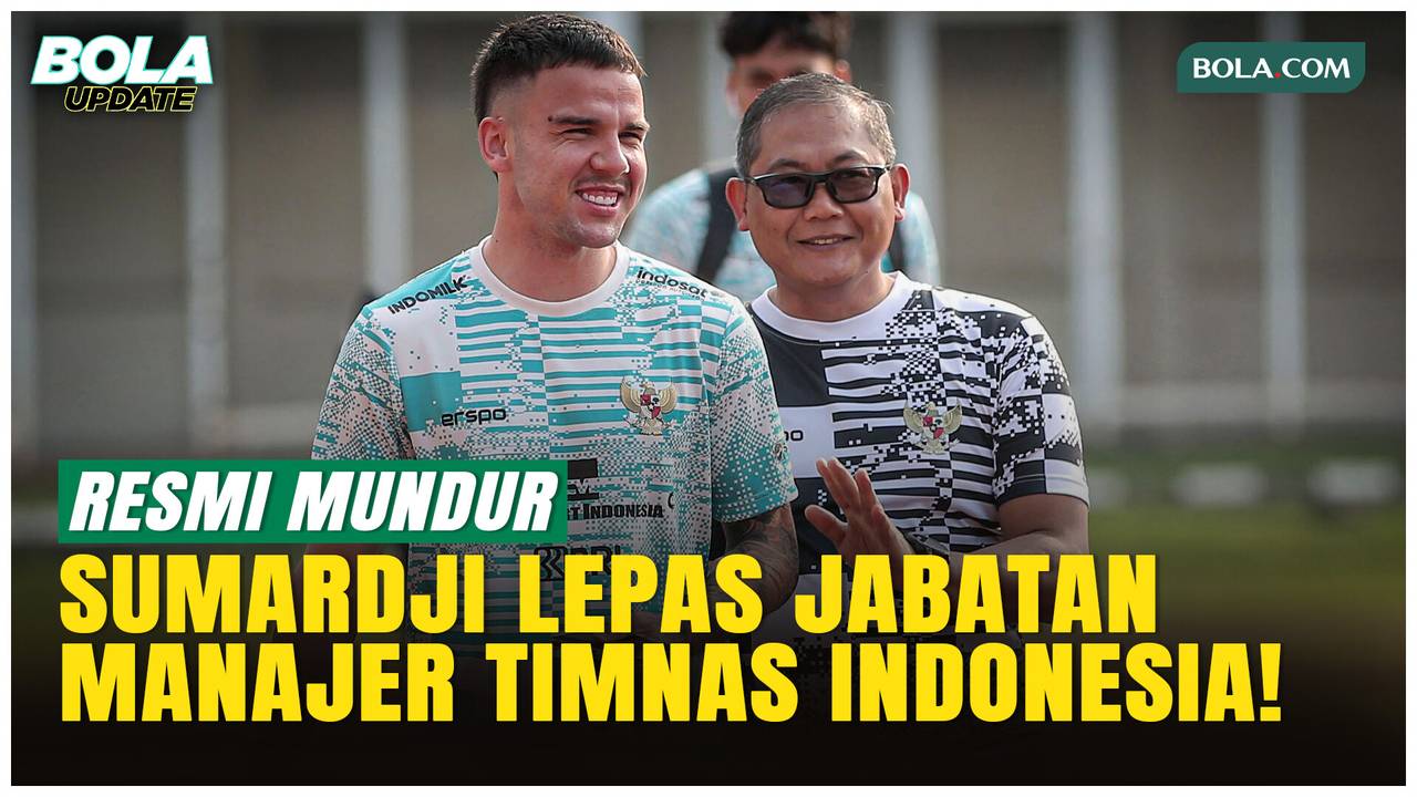 Resmi! Sumardji Mundur dari Posisi Manajer Timnas Indonesia - BOLA.COM
