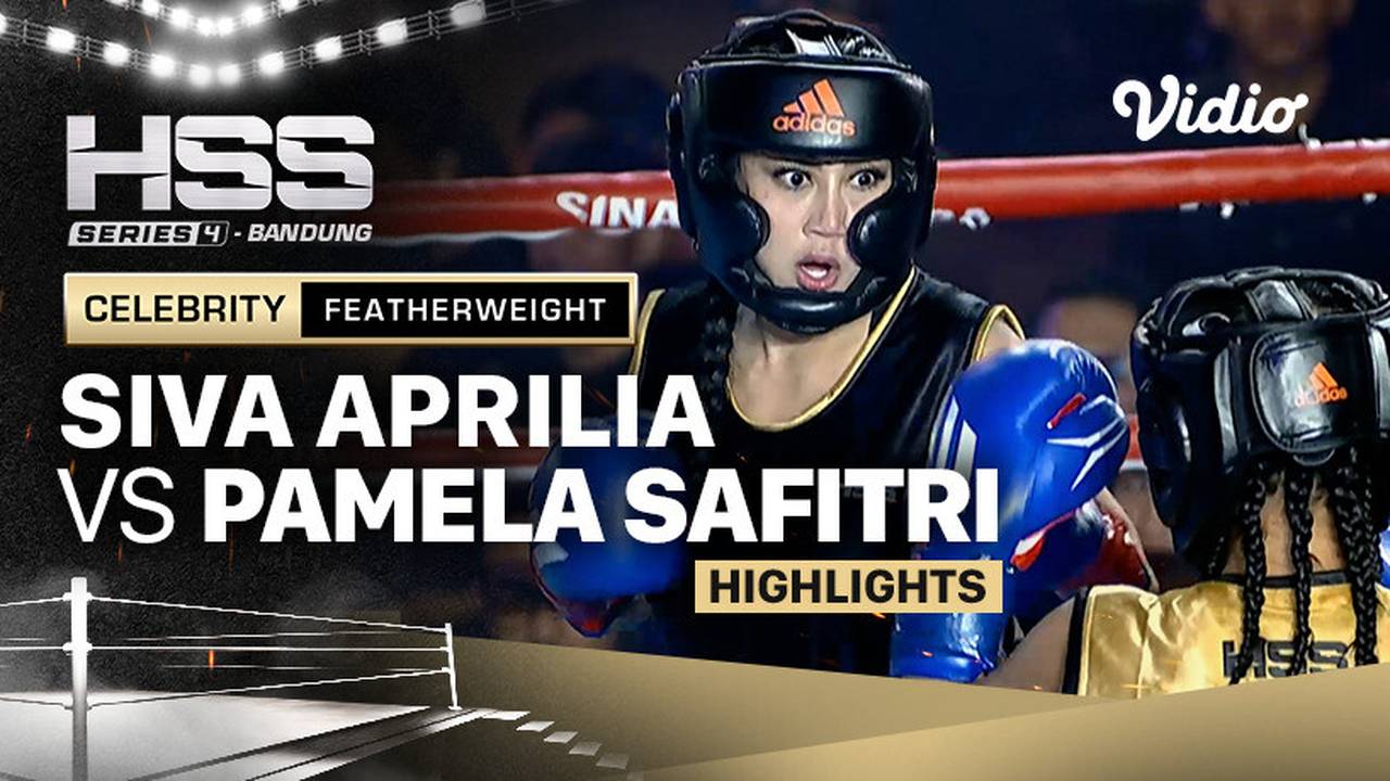 Highlights - Siva Aprilia vs Pamela Safitri | Celebrity Featerweight | HSS Series 4 Bandung ...