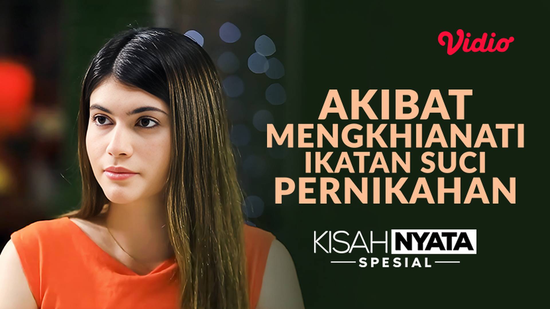 Streaming Akibat Mengkhianati Ikatan Suci Pernikahan