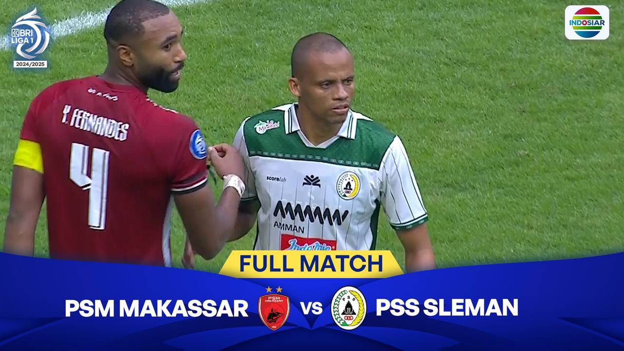 PSM Makassar vs PSS Sleman - Full Match | BRI Liga 1 2024/2025 | Vidio