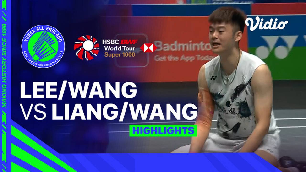 Men's Doubles: Lee Yang/Wang Chi-Lin (TPE) vs Liang Wei Keng/Wang Chang ...
