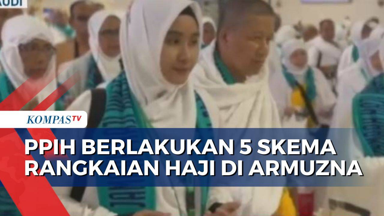 PPIH Arab Saudi Berlakukan 5 Skema Rangkaian Haji di Armuzna - Kompas ...