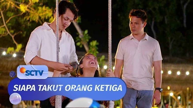 Siapa Takut Orang Ketiga - Episode 28 | Part 2/2 | Vidio