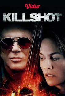 Nonton Killshot (2008) Sub Indo | Vidio