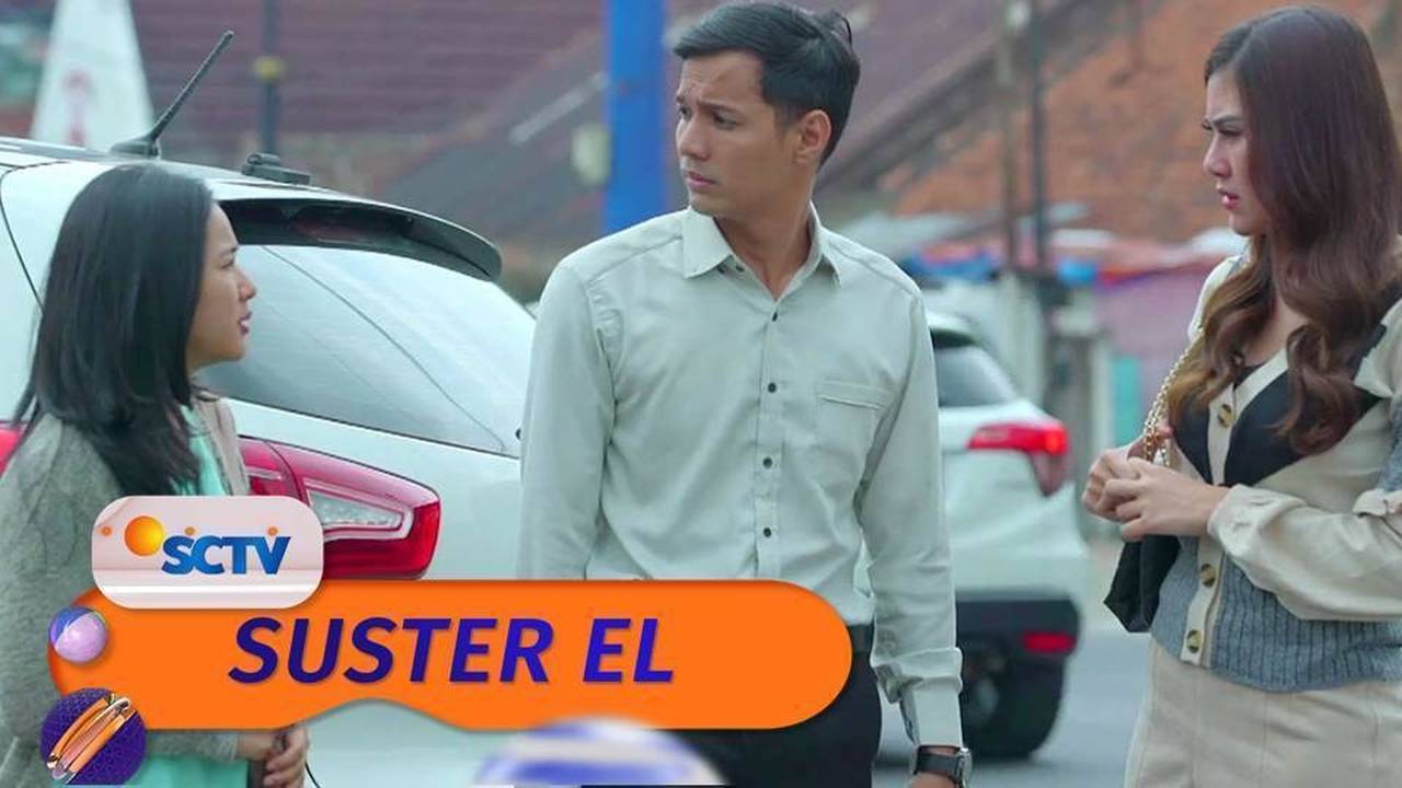 Suster El - Episode 17 | Part 2/2 (2022)