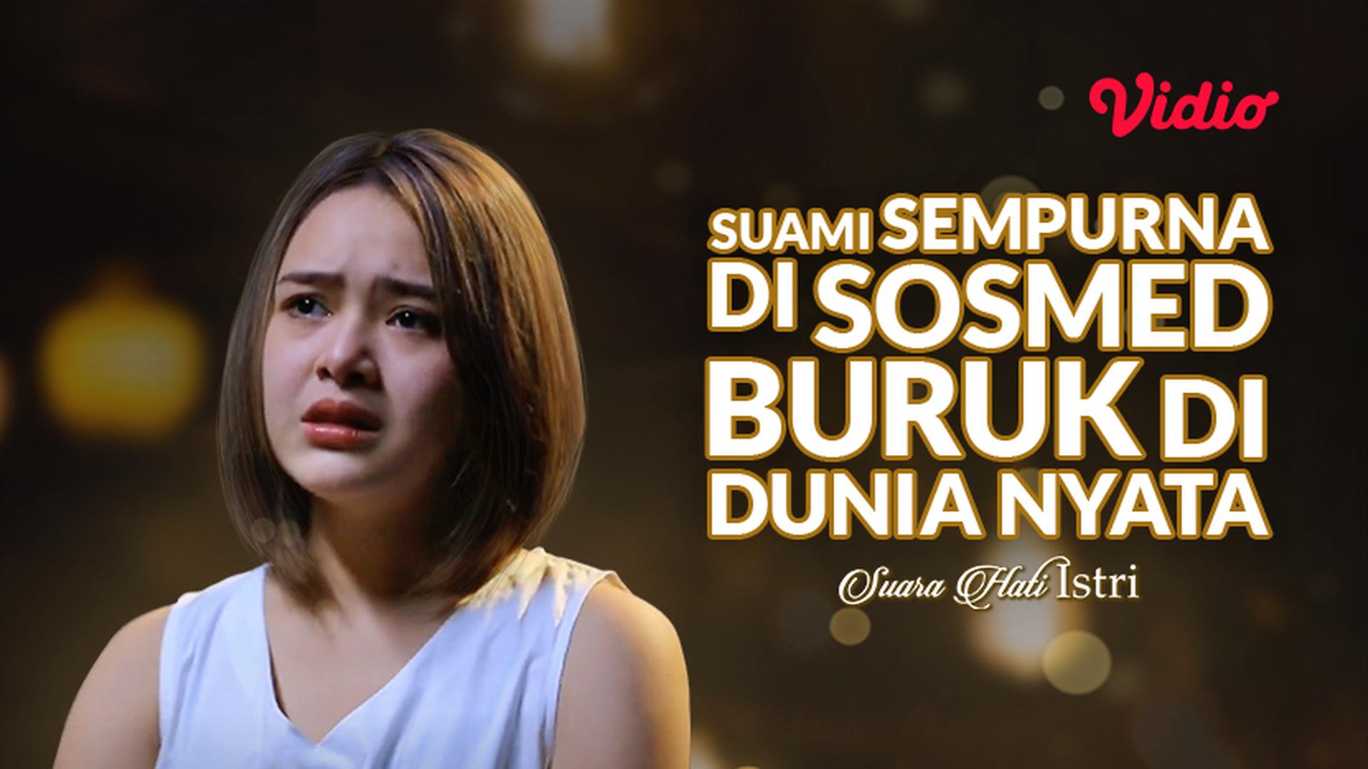 Streaming Suami Sempurna Di Sosmed Buruk Di Dunia Nyata (2020) | Vidio