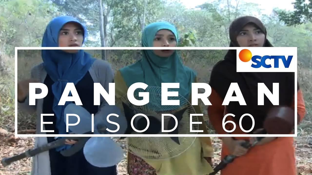 Nonton Sinetron Pangeran Episode 60