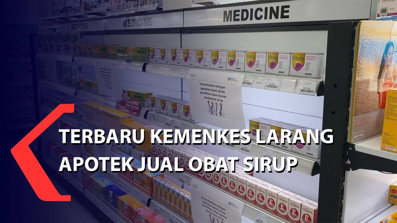 Terbaru Kemenkes Larang Apotek Jual Obat Sirup Kompas Tv Vidio