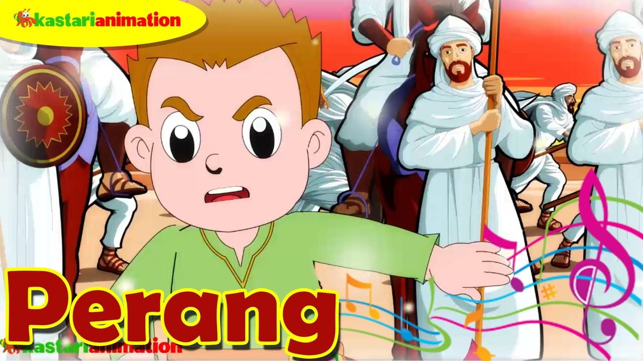 Kastari Animation - Lagu Kisah Nabi Bersama Diva - PERANG | Lagu Kisah ...
