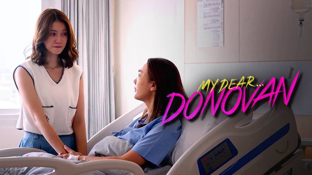 My Dear Donovan - Episode 16 (2022)