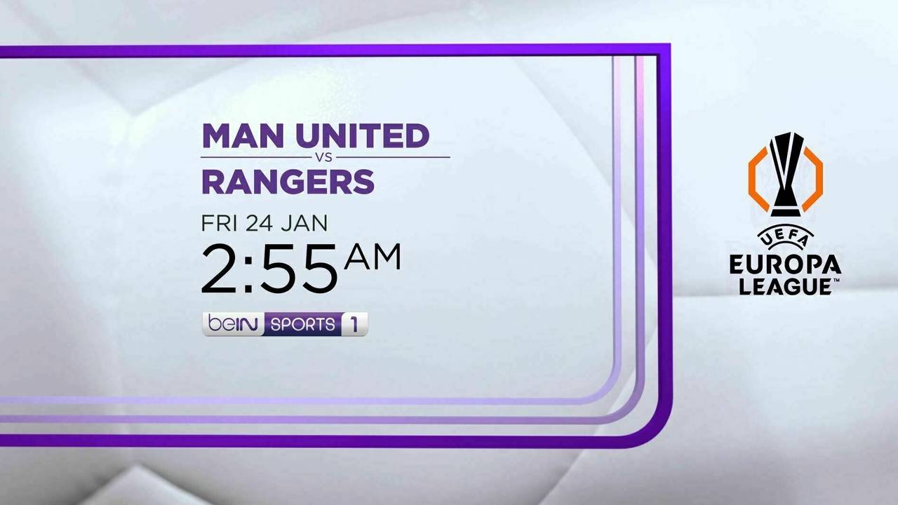 Man United vs Rangers - 24 Januari 2025 | UEFA Europa League 2024/25 ...