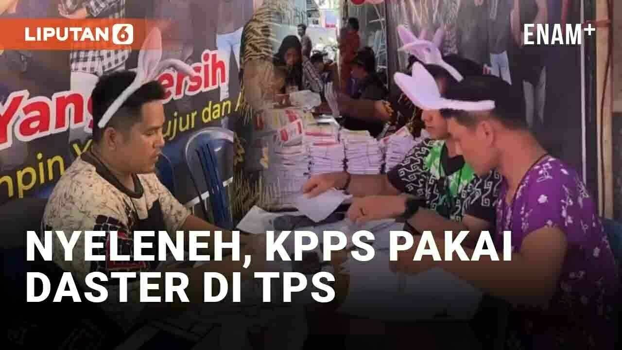 Nyeleneh, Petugas KPPS Pakai Kostum Daster di TPS Samarinda ...