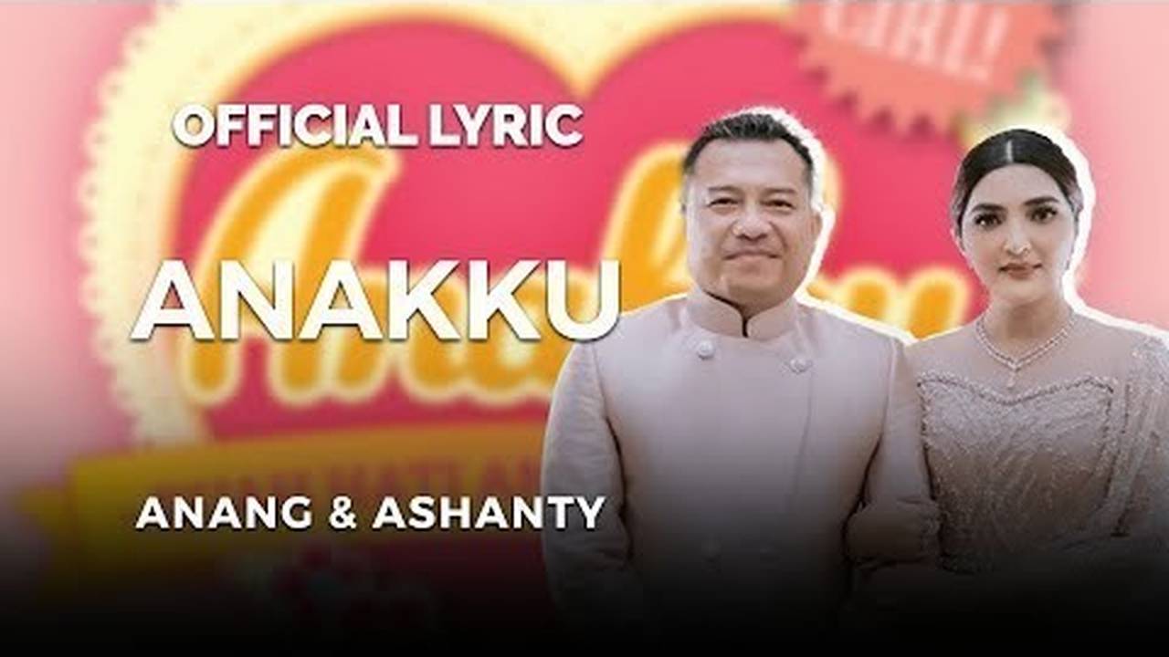 Anang & Ashanty - Anakku ( Official Lyric ) | Vidio