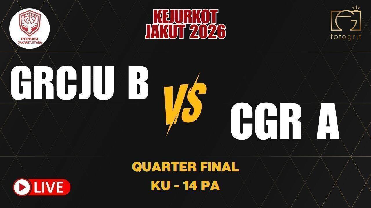 Putra: GRCJU B vs CGR A | Kejurkot Jakarta Utara U-14 - Full Match ...