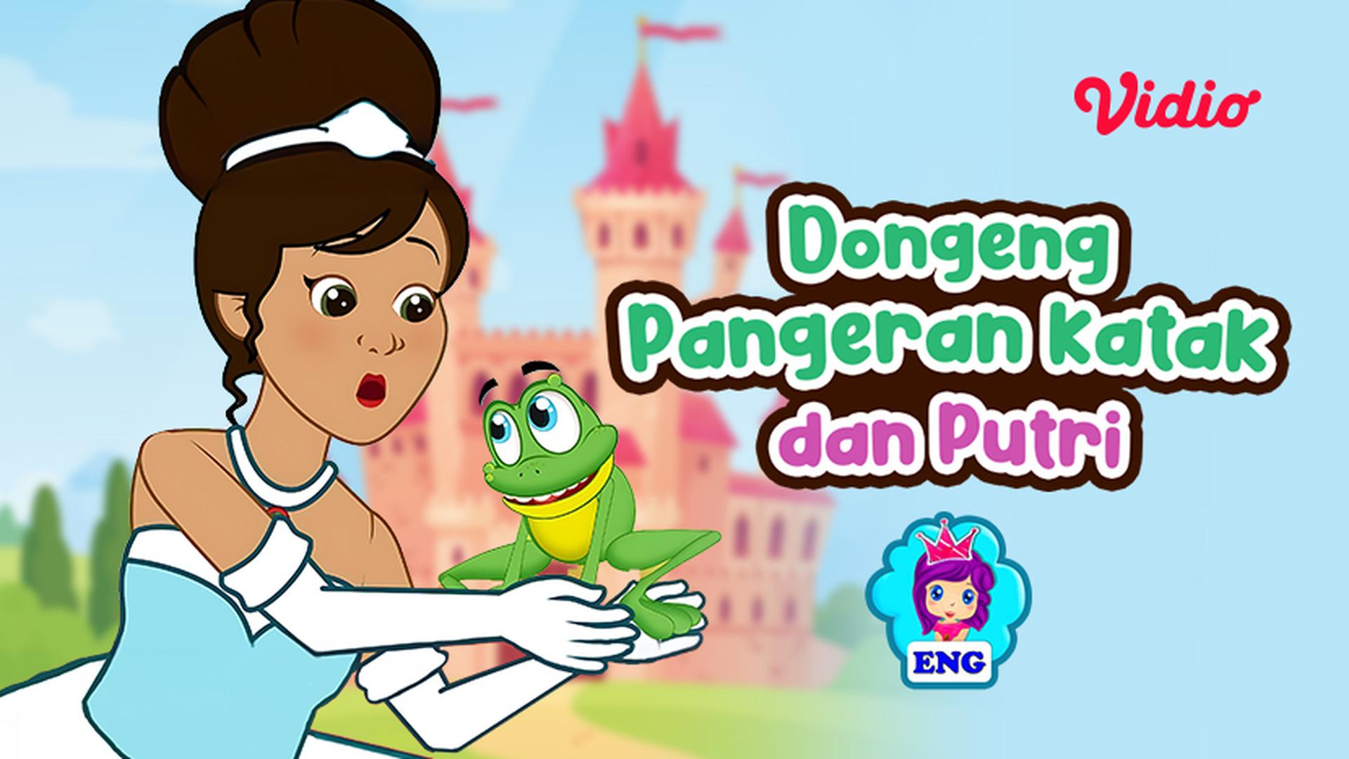 Nonton Fairy Tales for Kids - Dongeng Pangeran Katak dan Putri (2023 ...