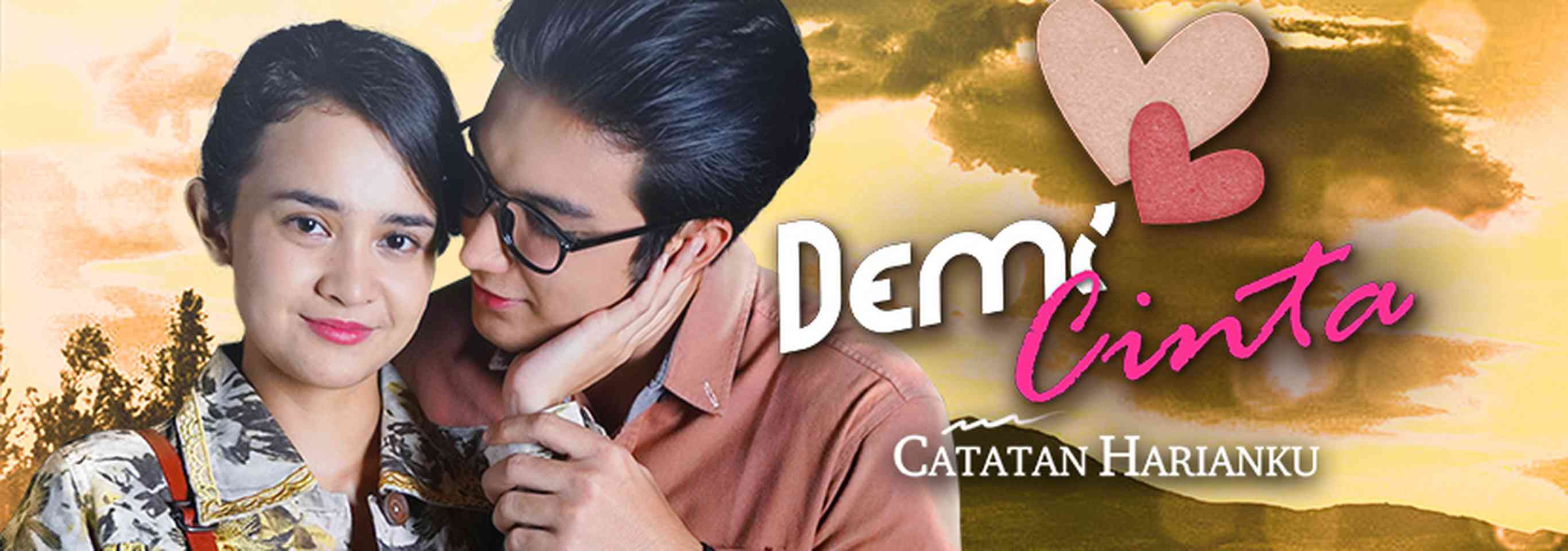 Streaming Demi Cinta - Catatan Harianku (2021) | Vidio