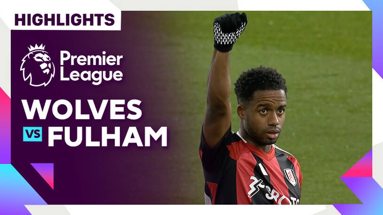 Wolves vs Fulham - Highlights | Premier League 24/25 | Vidio