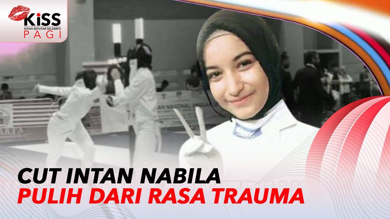 Pulih Dari Rasa Trauma, Cut Intan Nabila Kembali Ke Dunia Anggar | Kiss ...