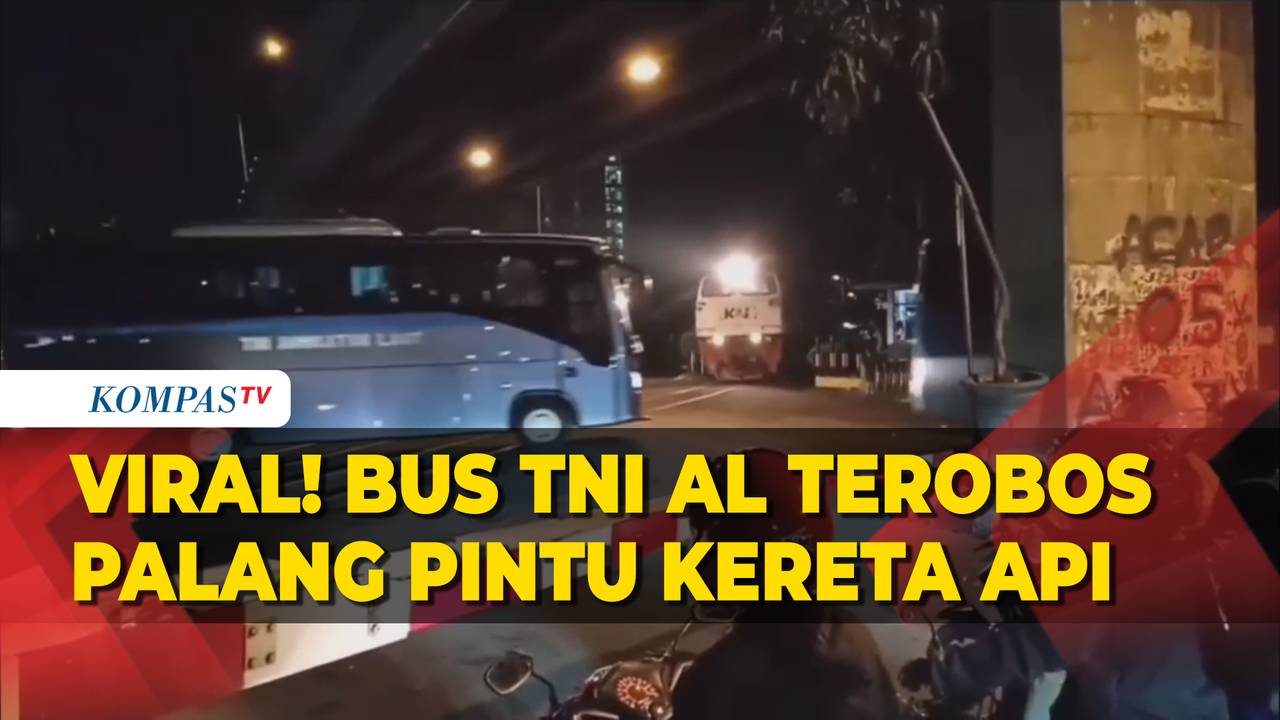 Viral! Bus TNI AL Terobos Palang Pintu Hingga Nyaris Tertabrak Kereta ...