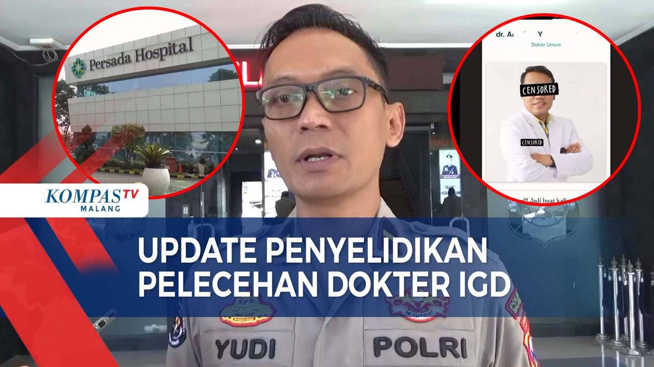 Kasus Dugaan Pelecehan Dokter, Polisi Analisis Rekaman CCTV - Kompas TV
