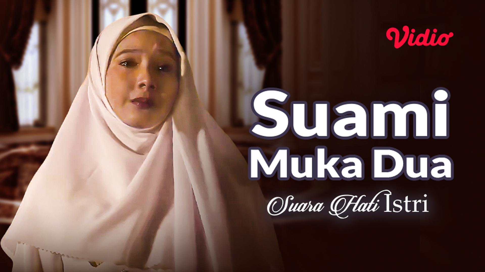 Streaming Suami Muka Dua | Vidio