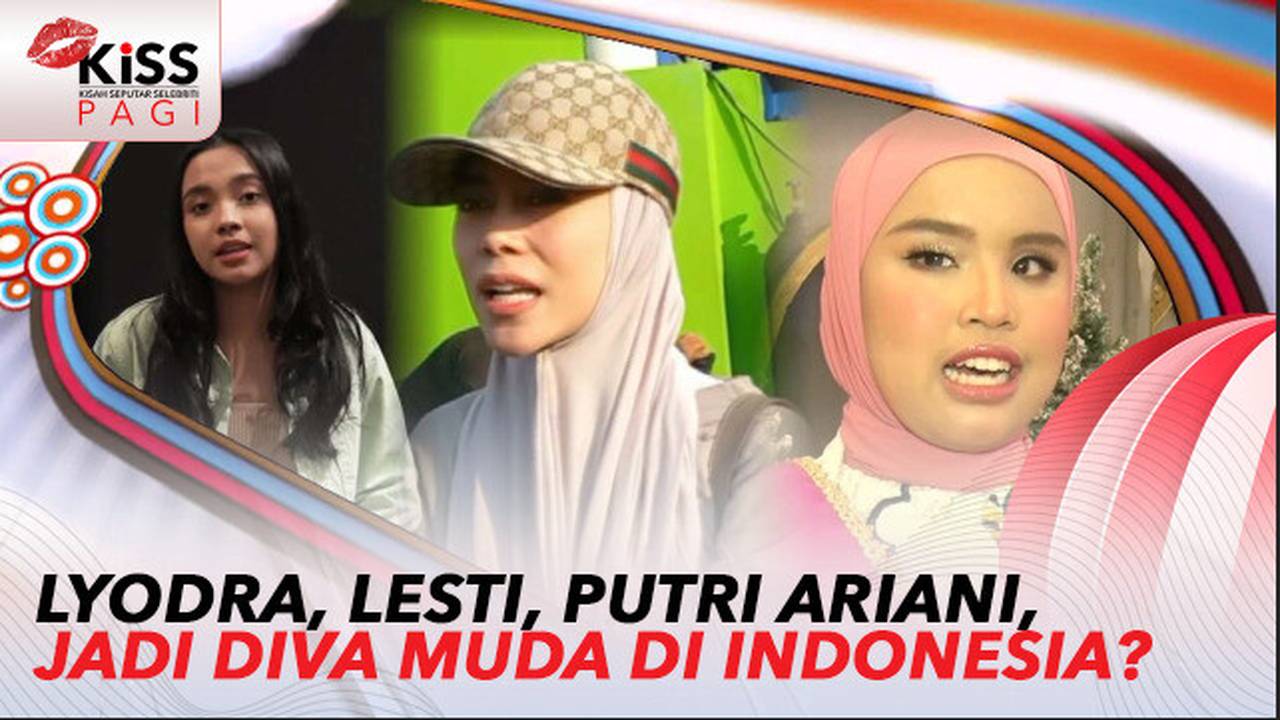 Go International! Lesti, Putri Ariani, dan Lyodra Akan Jadi Diva Muda ...