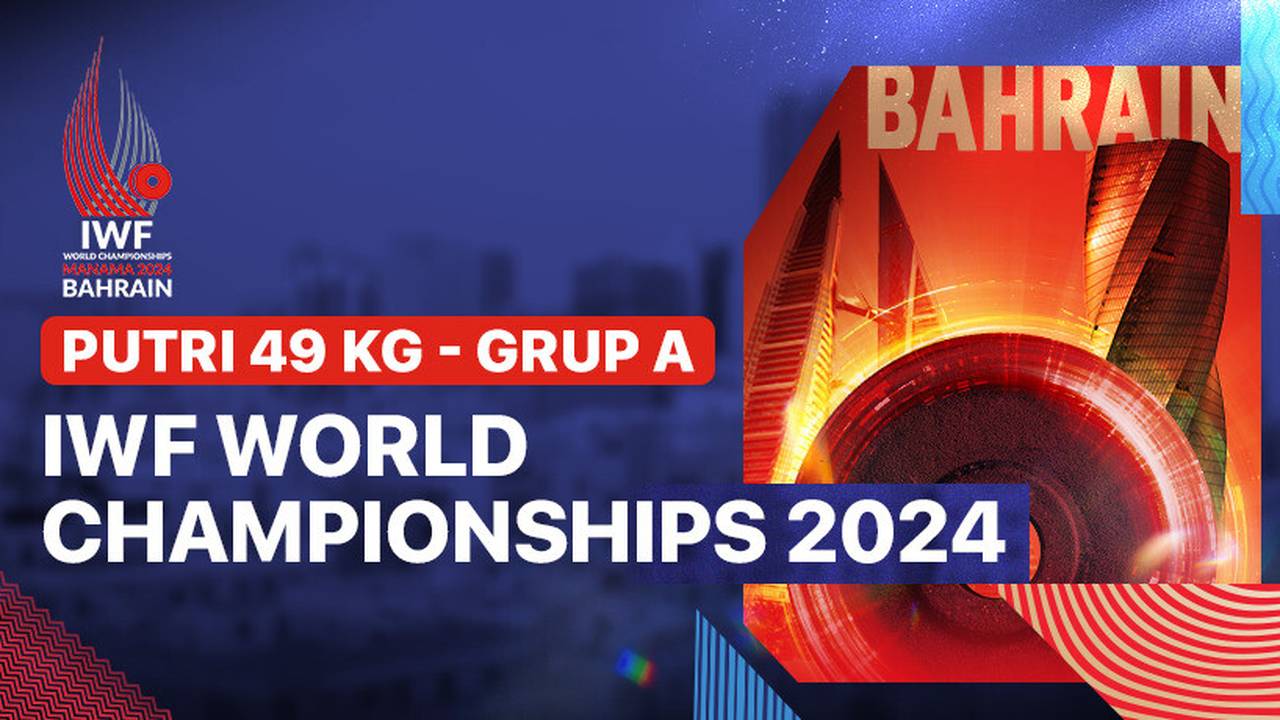 Putri 49 Kg - Grup A - Full Match | IWF World Championship 2024