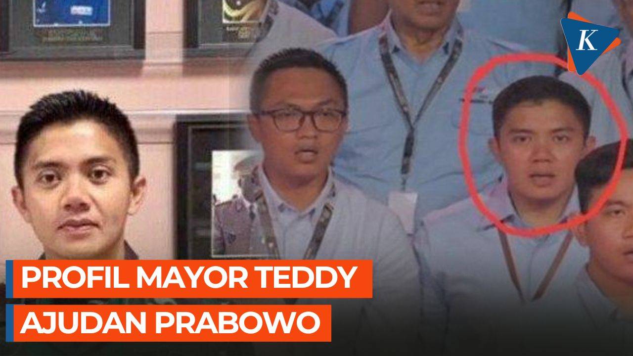 Sosok Mayor Teddy, Ajudan Prabowo Eks Ajudan Jokowi yang Kini Tuai Kontroversi - Kompascom